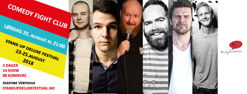 COMEDY FIGHT CLUB - STAND UP DELUXE FESTIVAL - Reis Deg Komikerklubb